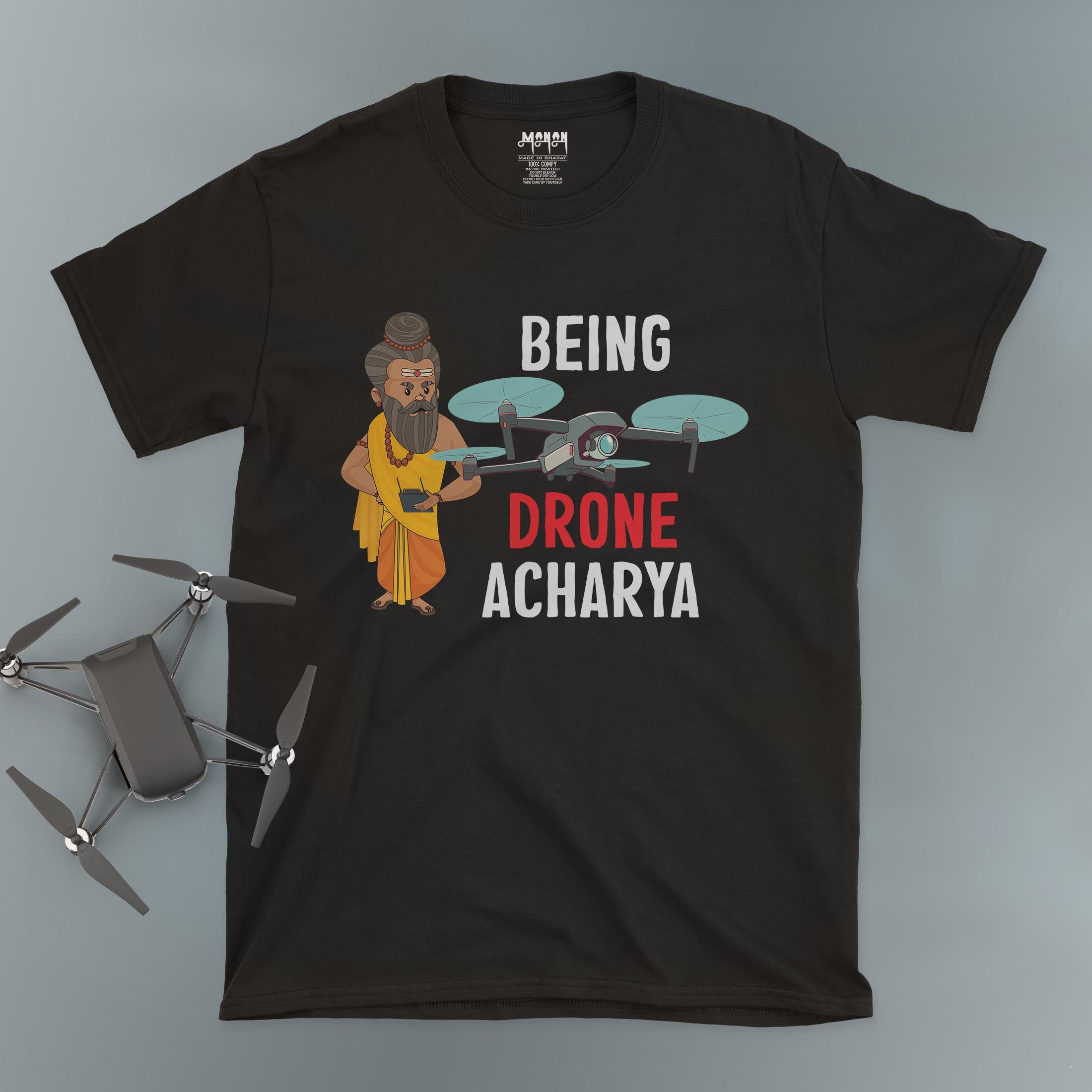 Being Drone-acharya - Unisex T-shirt - themanan.in – The Manan