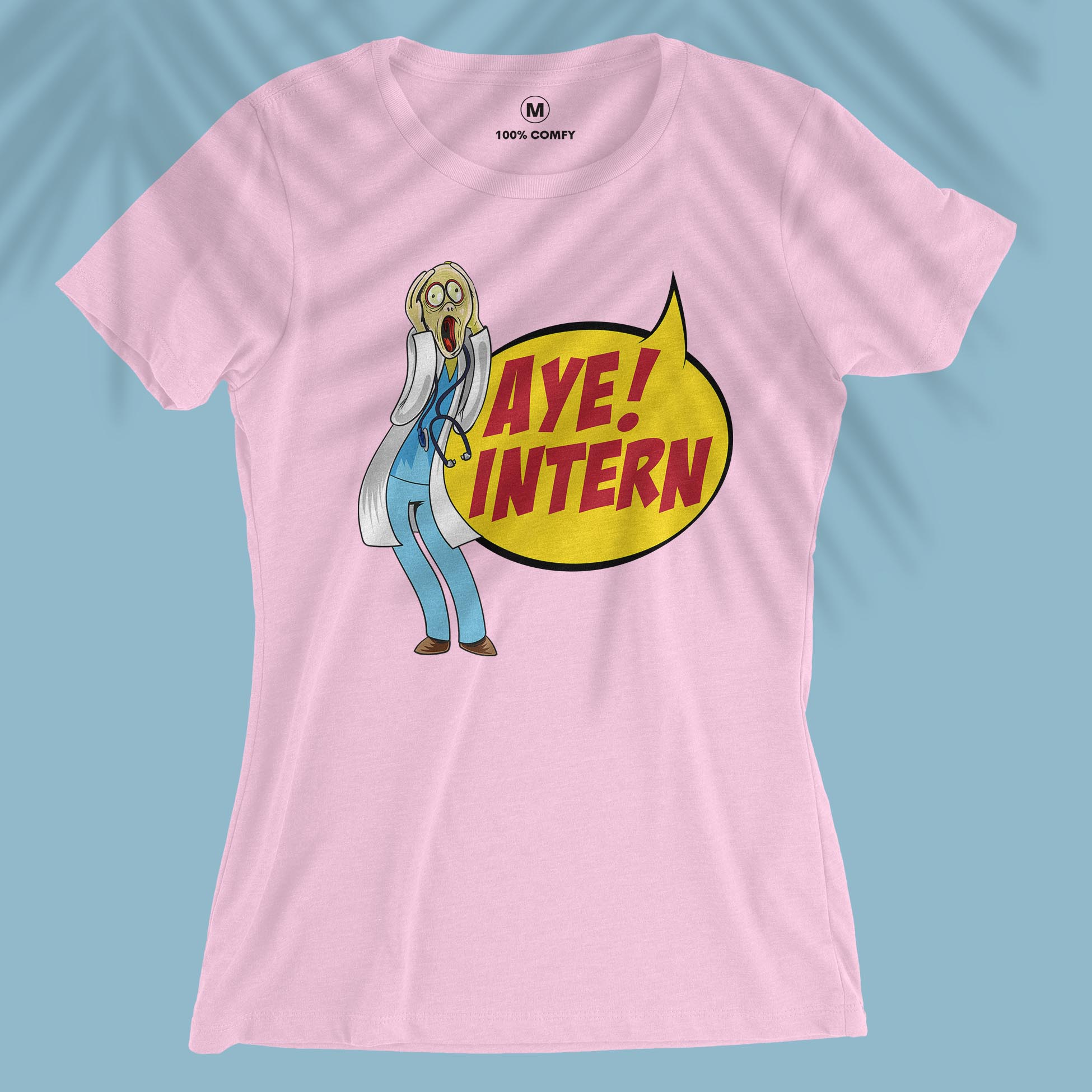 Aye! Intern - Women T-shirt for Doctors and Medical Students - Made in ...