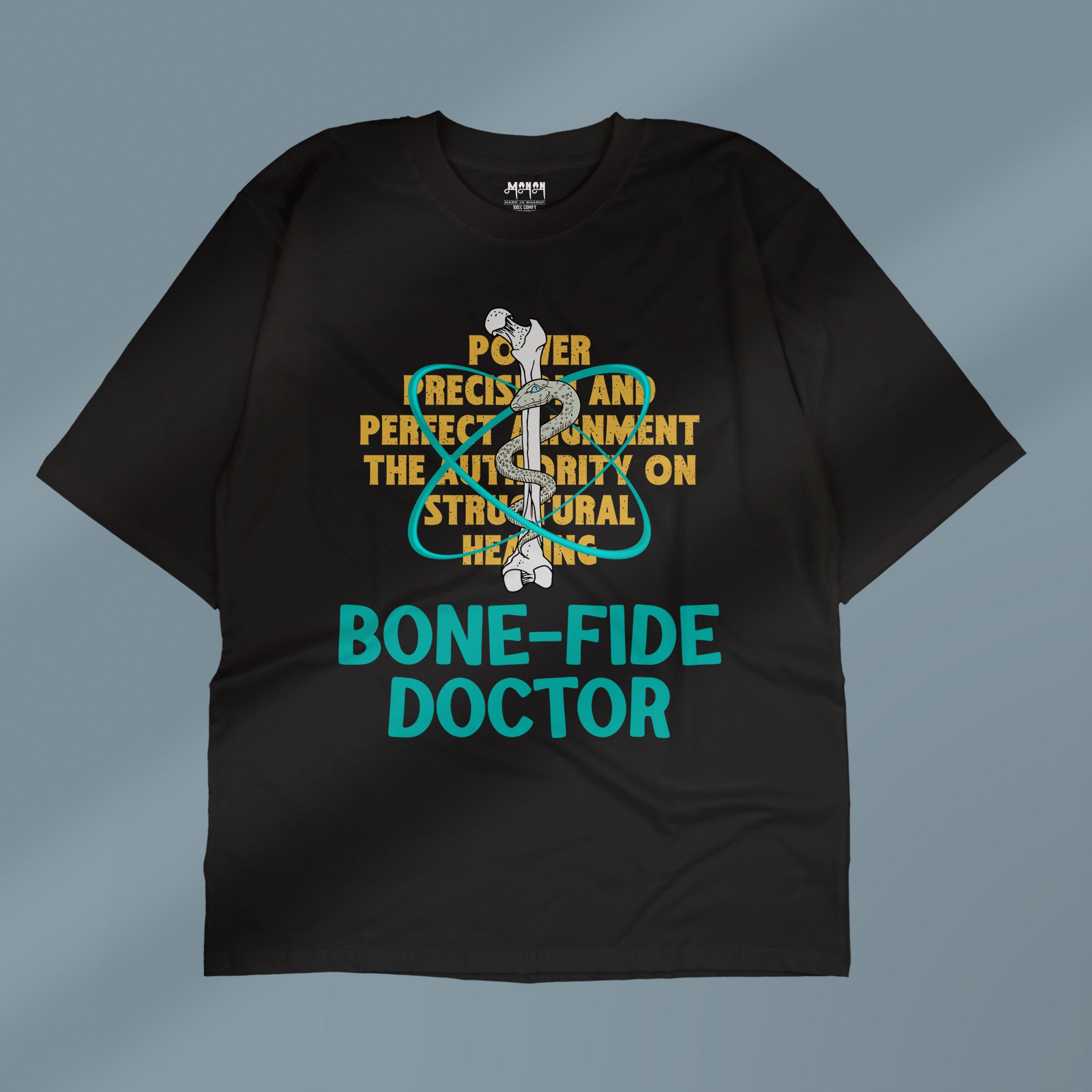 Bone-fide Doctor - Unisex Oversized T-shirt - themanan.in – The Manan