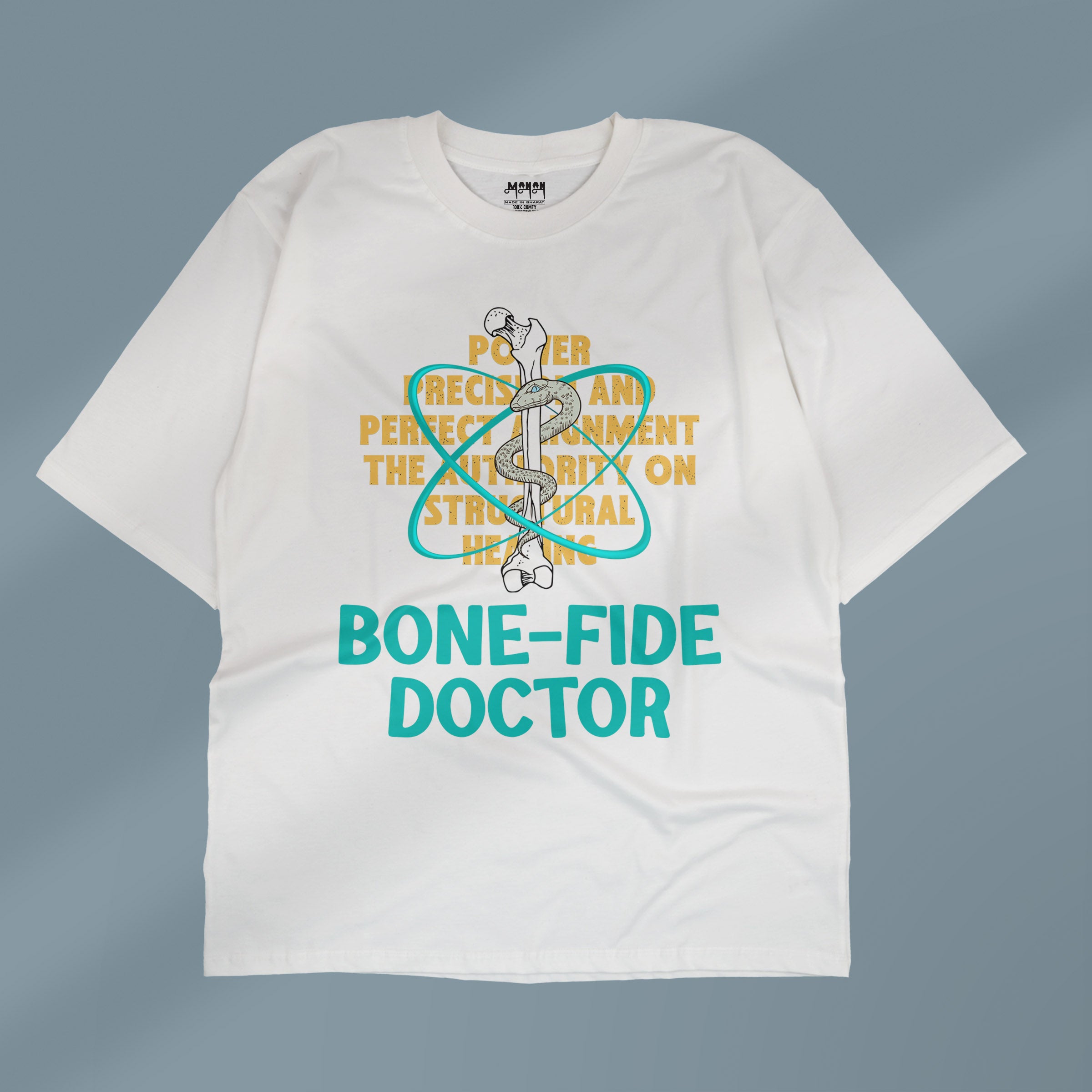 Bone-fide Doctor - Unisex Oversized T-shirt - themanan.in – The Manan