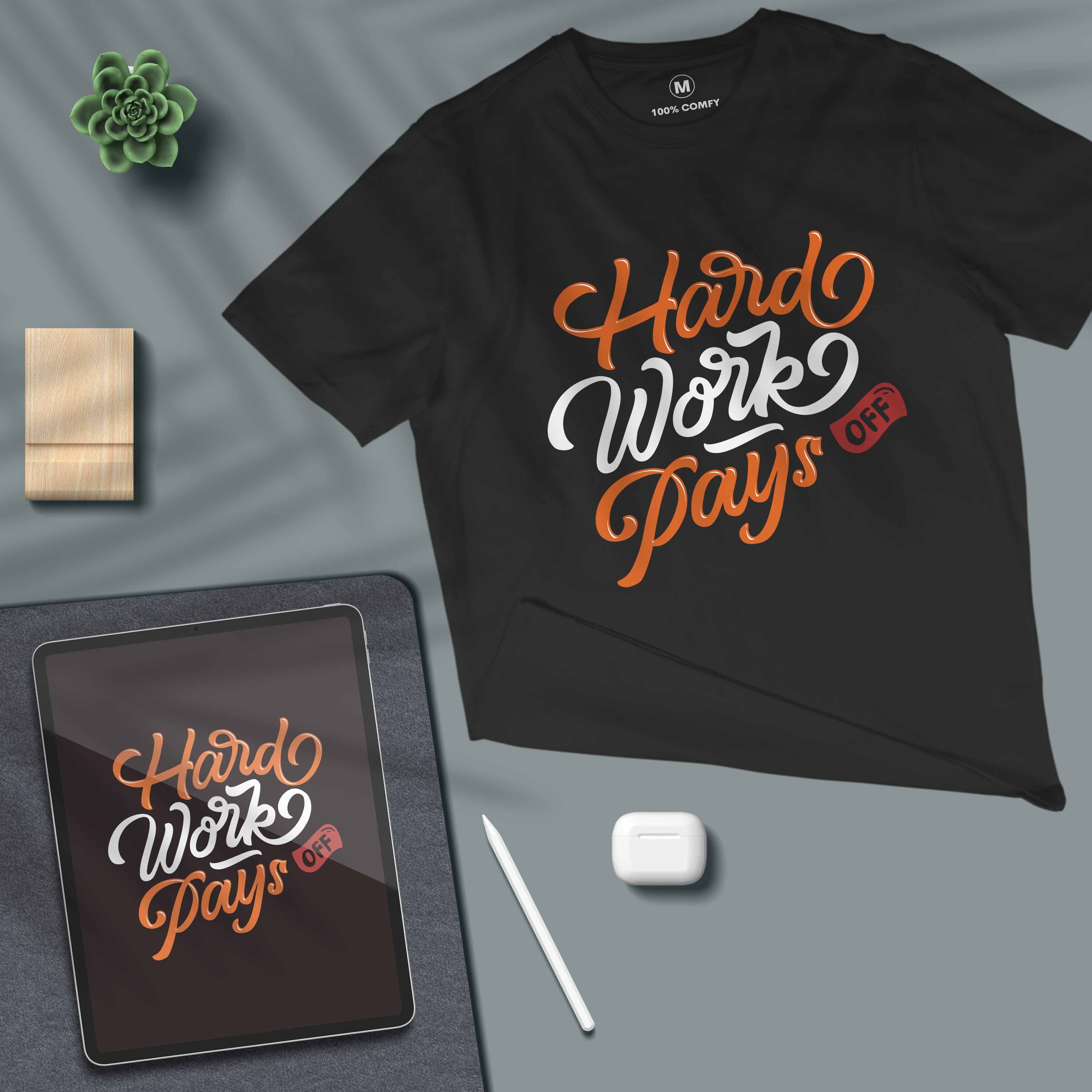 Hard Work - Unisex T-shirt - themanan.in – The Manan