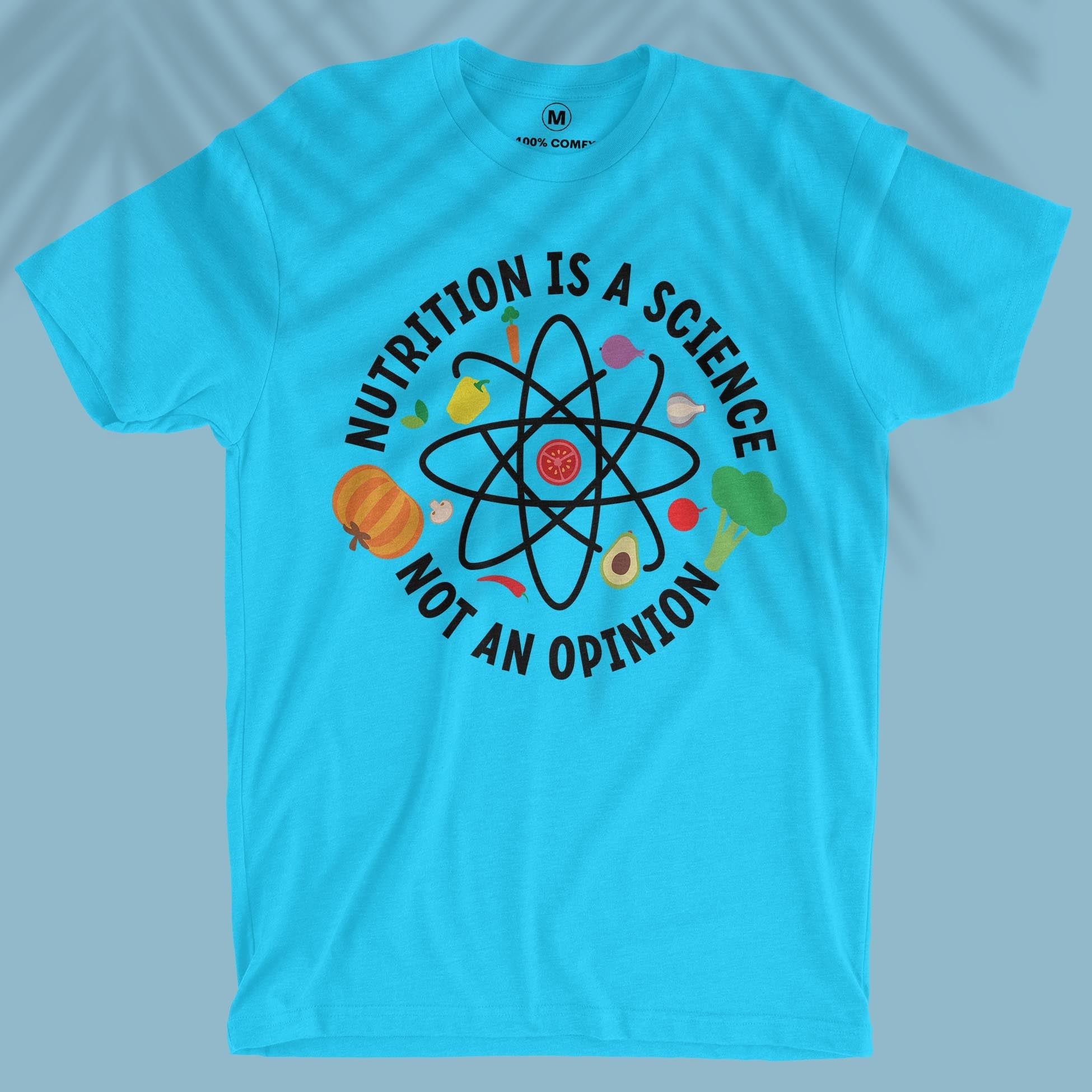 Nutrition Is A Science Not An Opinion - Men T-shirt For Nutritionist ...